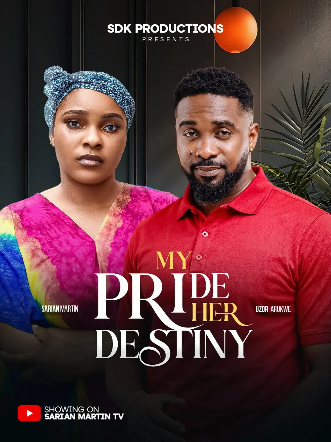 My Pride Her Destiny - African Movie Database